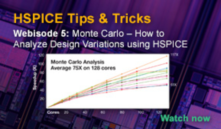 PrimeSim HSPICE Tips and Tricks