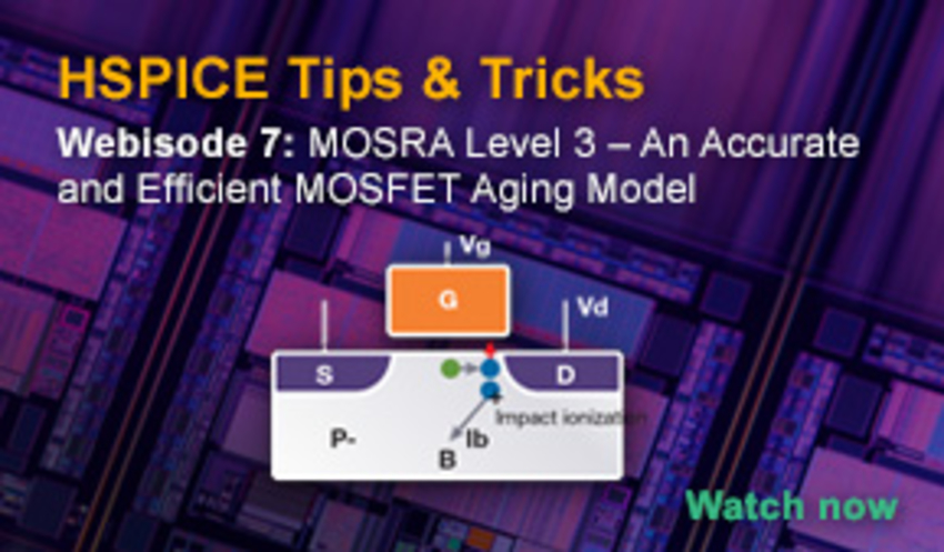 PrimeSim HSPICE Tips and Tricks