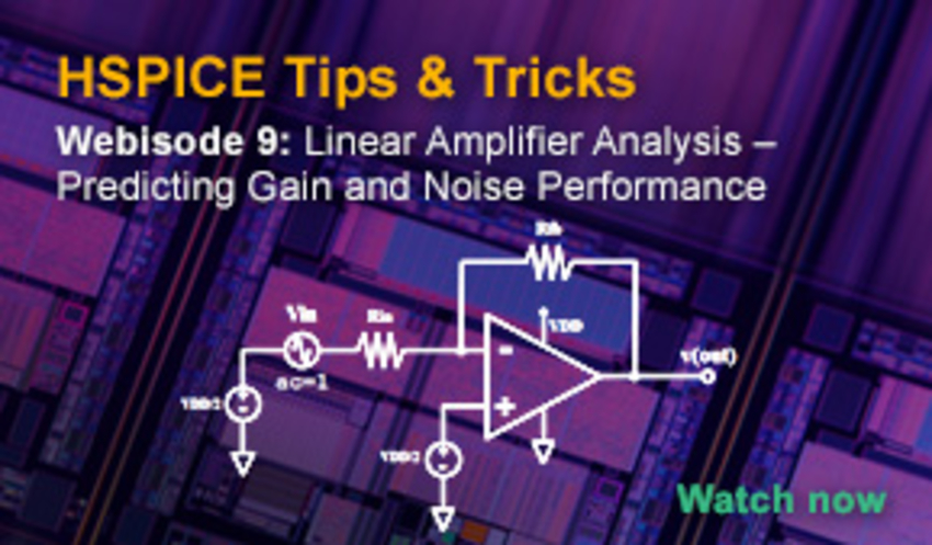 PrimeSim HSPICE Tips and Tricks